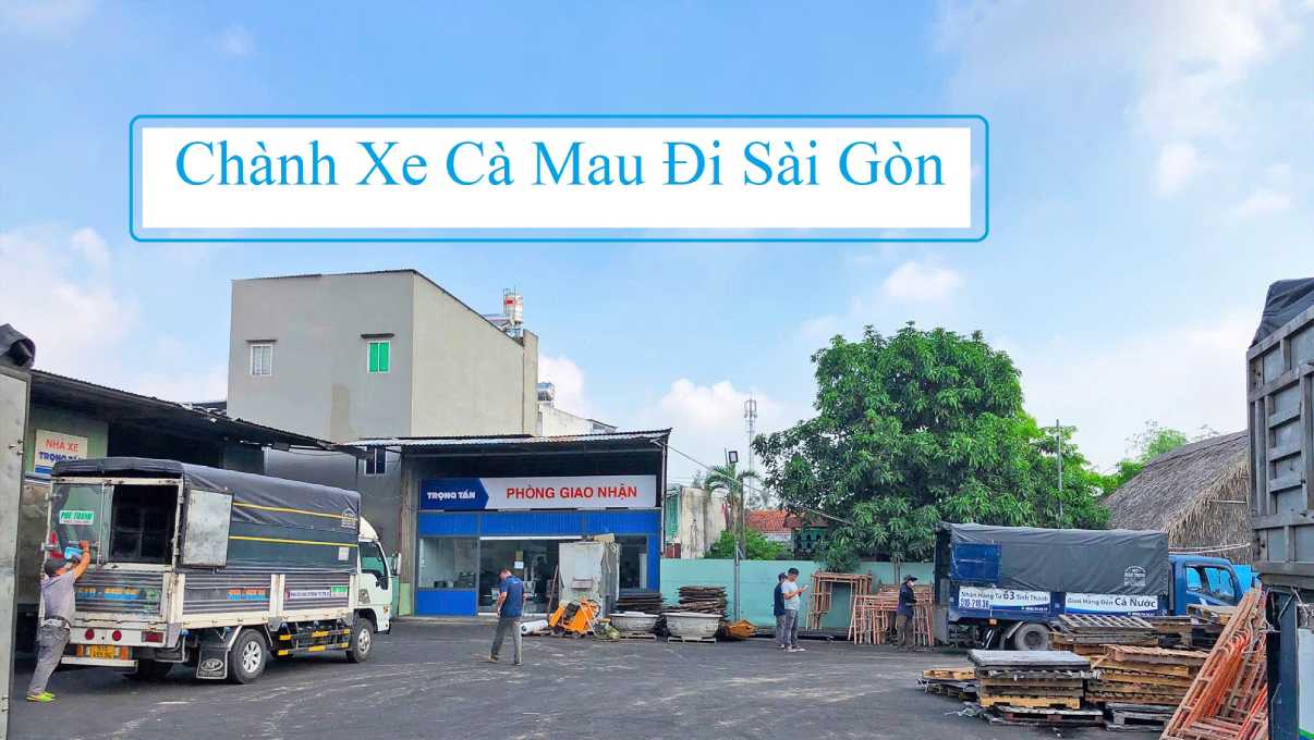 Chành Xe Cà Mau Đi Sài Gòn - Chành Xe VN 3 chuyến / ngày